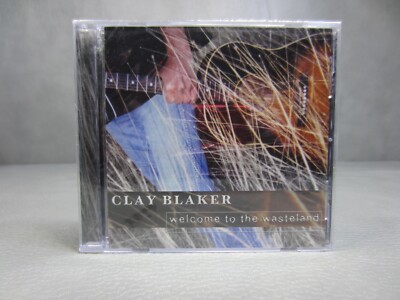 Clay Blaker "Welcome to the Wasteland" CD 782593170925| eBay