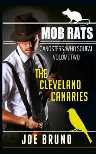 Mob+Rats+Ser.%3A+Mob+Rats%3A+Gangsters+Who+Squeal+%3A+The+Cleveland ...
