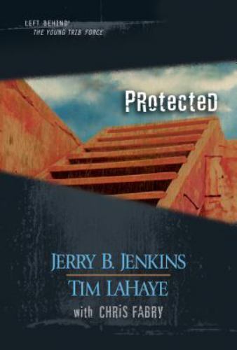 Protected by Chris Fabry, Tim Lahaye and Jerry B. Jenkins (2005 ...