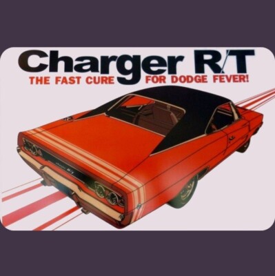 1968 Dodge Charger R/T: Dodge Fever **Vintage Ad Adaptation Tin Sign ...