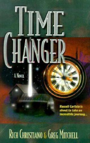 Time Changer by Christiano, Rich 9780966691146| eBay