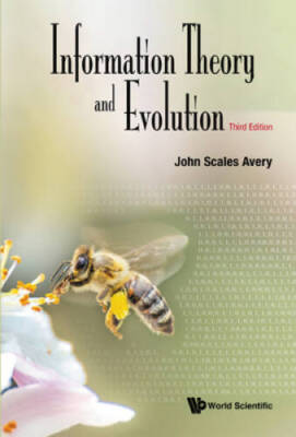 Information Theory And Evolution (third Edition) - Hardcover - GOOD ...
