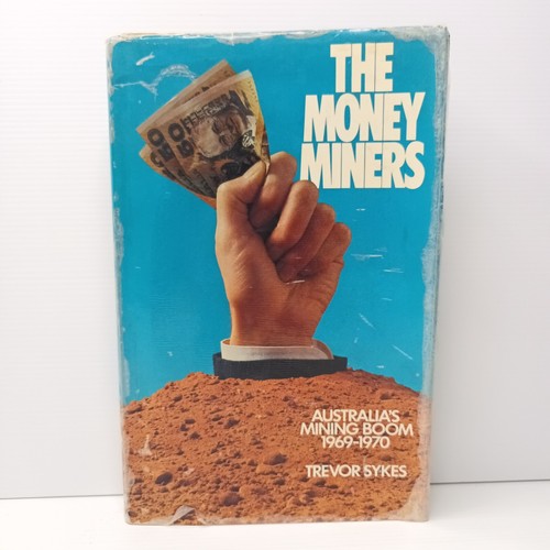 The Money Miners by Trevor Sykes. Hardcover | eBay Australia
