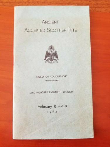 180th Ancient and Accepted Scottish Rite 1965 Reunion Program ...