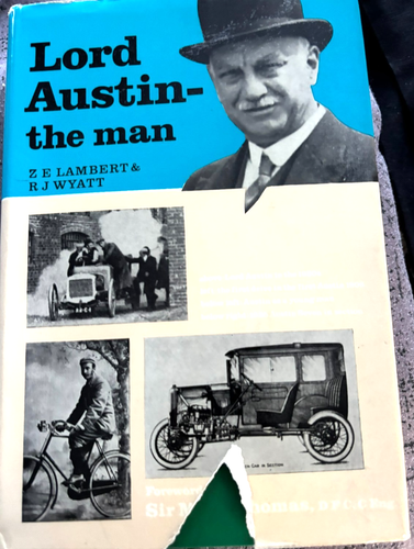 Lord Austin - the Man Hardcover - Longbridge BL Rover Leyland ...
