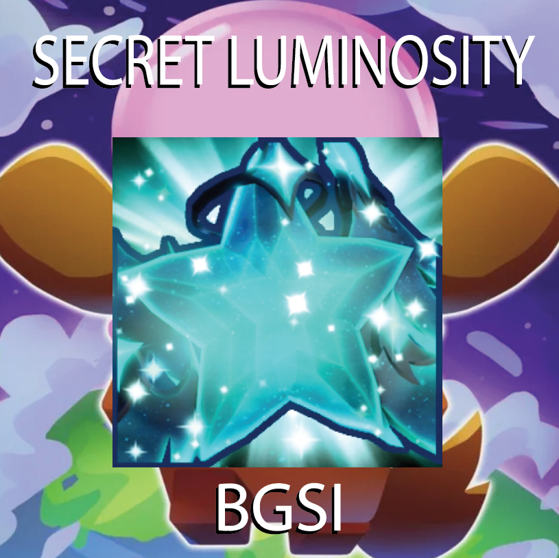 SECRET LUMINOSITY Bubble Gum Simulator INFINITY BGS | ROBLOX | eBay
