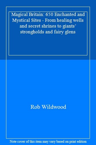 Magical Britain: Rediscovering Our Animist Landscapes & Sacred S ...