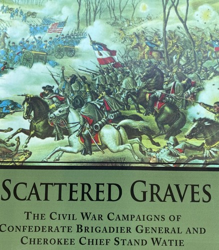 Civil War Book Campaigns Army Scattered Graves The of Confederate ...