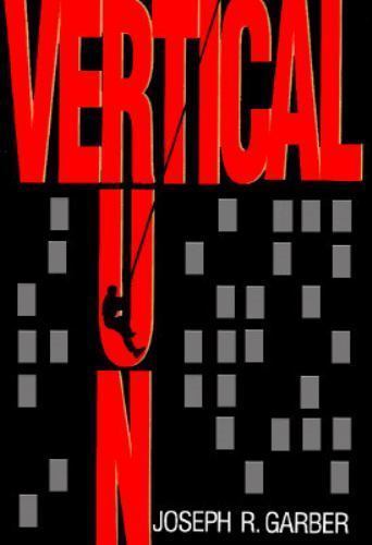 Vertical Run by Joseph R. Garber (1995, Hardcover) for sale online | eBay