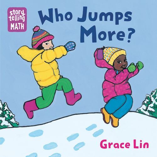 Who Jumps More? (Storytelling Math) by Lin, Grace [Board book ...