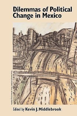 Institute of Latin American Studies: Dilemmas of Political Change in ...