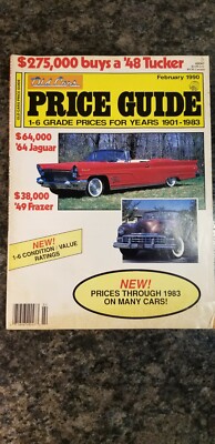 Old Cars Price Guide February 1990 / 1-6 Grade Prices for Years 1901 ...