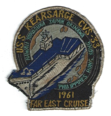 CVS-33 USS kEARSARGE FAR EAST CRUSE 1961 (JAPANESE MADE)patch | eBay