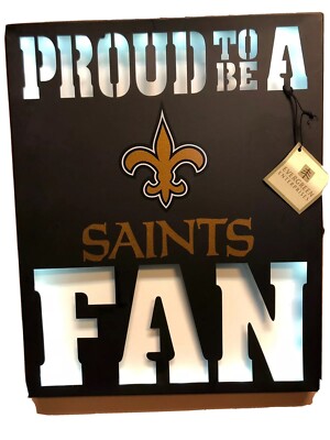 "Proud to be a New Orleans Saints FAN" Cutout Metal Wall SIGN Lights up ...