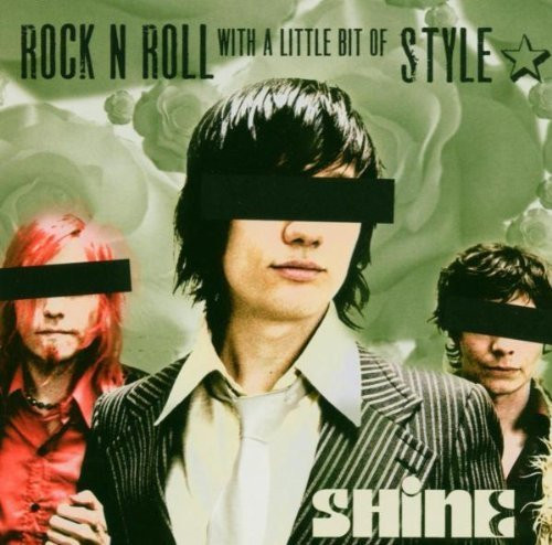 Shine + CD + Rock n roll with a little bit of style (2004) | eBay
