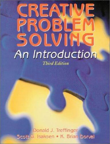 Creative Problem Solving : An Introduction by Scott G. Isaksen, Donald ...
