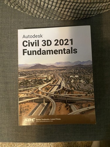 Autodesk Civil 3D 2021 Fundamentals (Imperial Units) by SDC Publications | eBay
