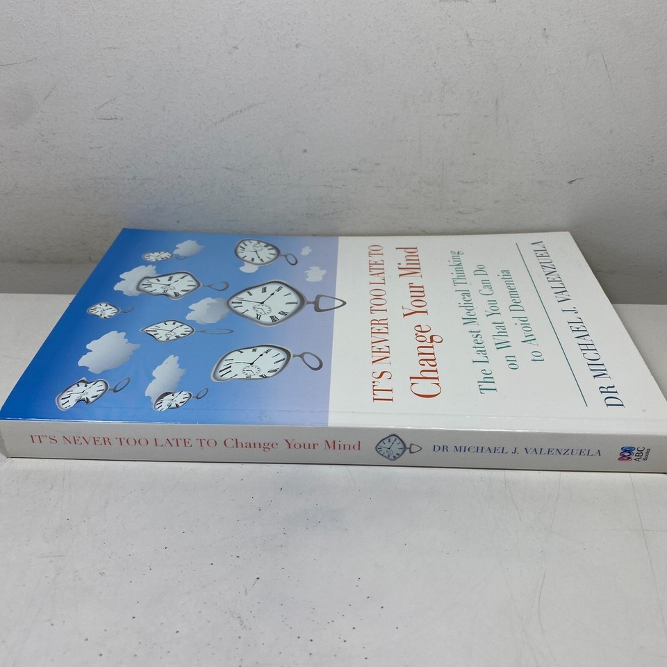 Its Never Too Late to Change your Mind Avoid Dementia by Dr Michael ...