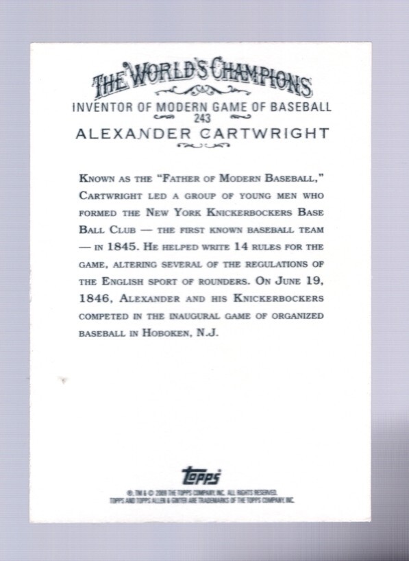 ALEXANDER CARTWRIGHT - 2009 ALLEN & GINTER -WORLD CHAMPIONS SET-#243 ...