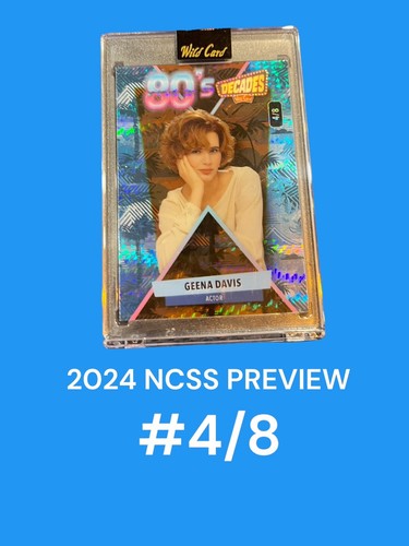 2024 Wild Card DECADES Preview National Exclusive- Geena Davis 4/8 | eBay