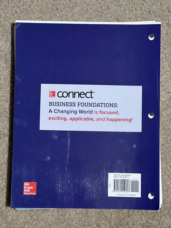 Business Foundations: a Changing World by Geoffrey A. Hirt, O. C ...