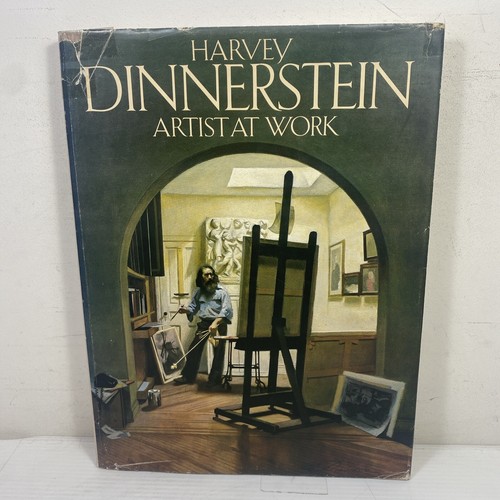 Harvey Dinnerstein Artist at Work Hardcover 1978 First Printing ...
