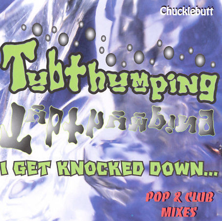 Tubthumping - Music CD - Chuckle Butt - 1997-12-30 - Under the Covers ...