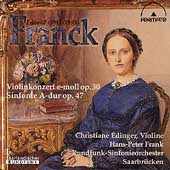 E. Franck: Violin Concerto, Symphony / Edinger, Frank, et al by ...