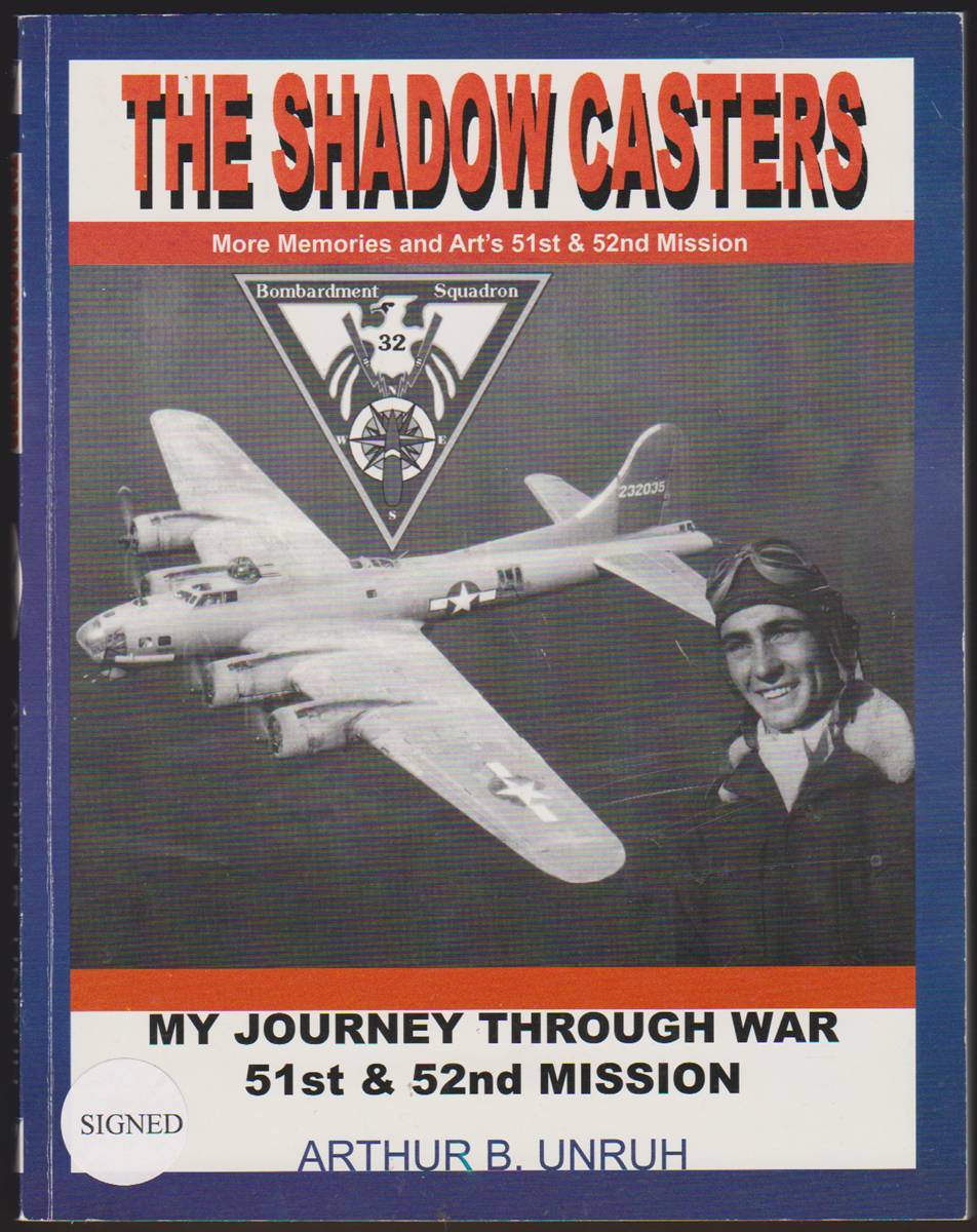 THE SHADOW CASTERS My Journey through War & My 51St Mission | eBay