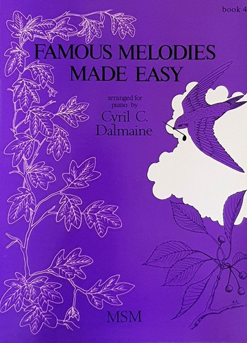Famous Melodies Made Easy Piano Music Book 4 - Gymnopedie No 3 ...