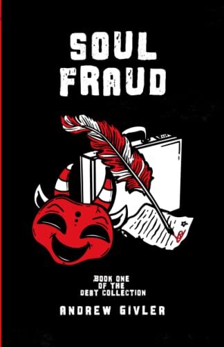 Soul Fraud: 1 (The Debt Collection), Givler, Andrew 9781958204030 | eBay.de