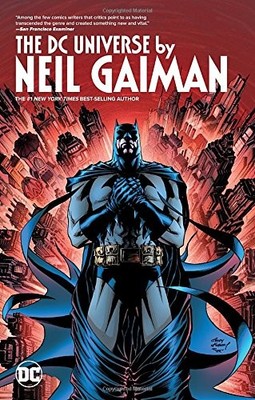 THE DC UNIVERSE BY NEIL GAIMAN *Excellent Condition* 9781401277734| eBay