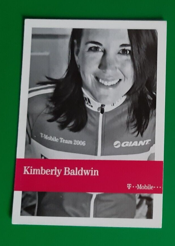 CYCLISME carte cycliste KIMBERLY BALDWIN équipe T MOBILE 2006 | eBay