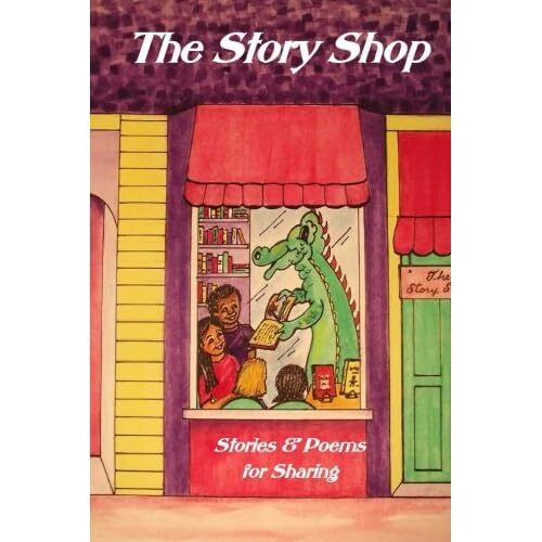 The Story Shop: Stories & Poems for Sharing - Paperback NEW Team ...