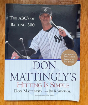 Don Mattingly's Hitting is Simple paperback New York Yankees ...
