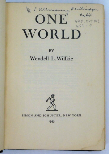 Book One World Wendell L Wilkie 1943 Simon Schuster Gulliver Around the ...