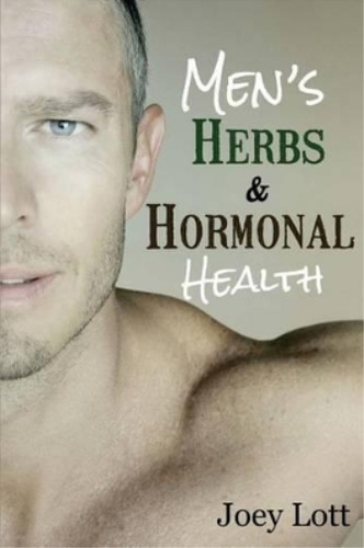 Joey Lott Men's Herbs and Hormonal Health (Paperback) | eBay
