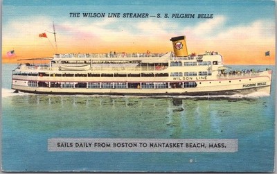 WILSON LINE Cape Cod Ferry LINEN Postcard SS PILGRIM BELLE Nantasket ...
