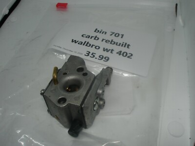 Walbro wt402 wt 402 carburetor carb Rebuilt chainsaw part only bin 701 ...