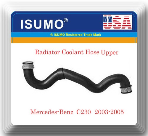 Radiator Coolant Hose Upper Fit:OEM#2035015782 Mercedes Benz C230 2003 ...
