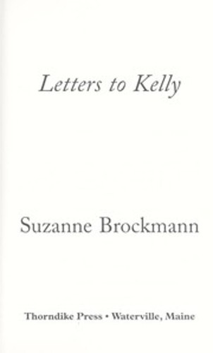 Letters to Kelly Hardcover Suzanne Brockmann 9780786268603 | eBay
