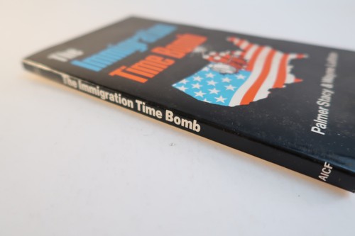 The Immigration Time Bomb Palmer Stacy & Wayne Lutton Paperback Book ...