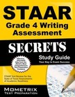 STAAR Grade 4 Writing Assessment Secrets Study Guide: STAAR Test Review ...