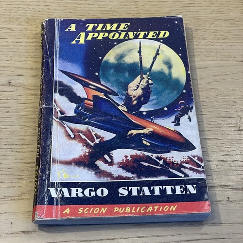 Vargo Statten A TIME APPOINTED pb 1954 Scion | eBay UK