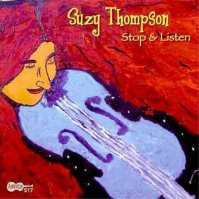 Suzy Thompson Stop and Listen (CD) Album 96297051726 | eBay
