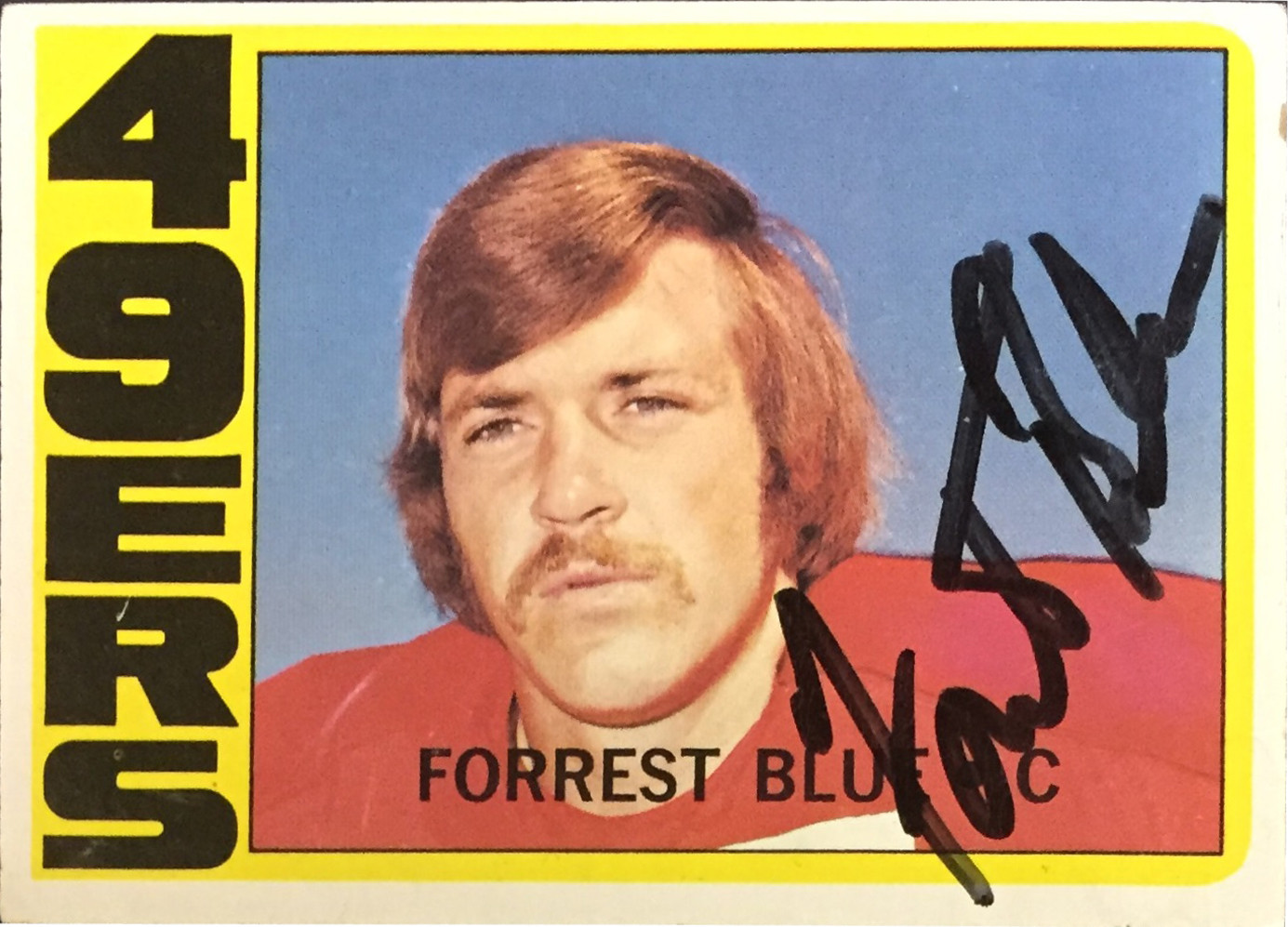 Forrest Blue Rookie rc 1972 Topps Football Card #38 Signed 49ers Mint ...