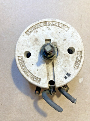 WARD LEONARD RHEOSTAT MARKED 25 OHM FROM OLD RADIO ESTATE | eBay