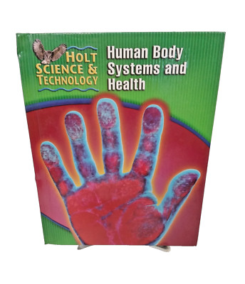 Holt Science: Human Body Systems and Health Student Edition Textbook ...