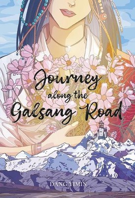 Journey Along the Galsang Road by Yimin Dang Hardcover Book | eBay