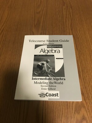Telecourse Student Guide For Intermediate Algebra Modeling The World ...